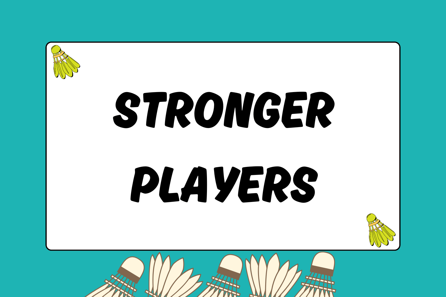 Playing Against Stronger Players In Badminton