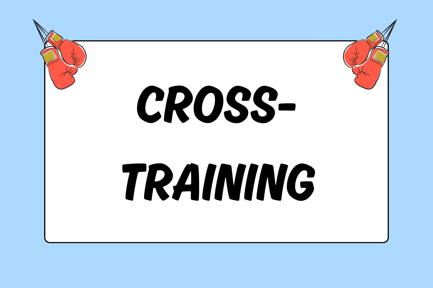 Cross-training For Boxing