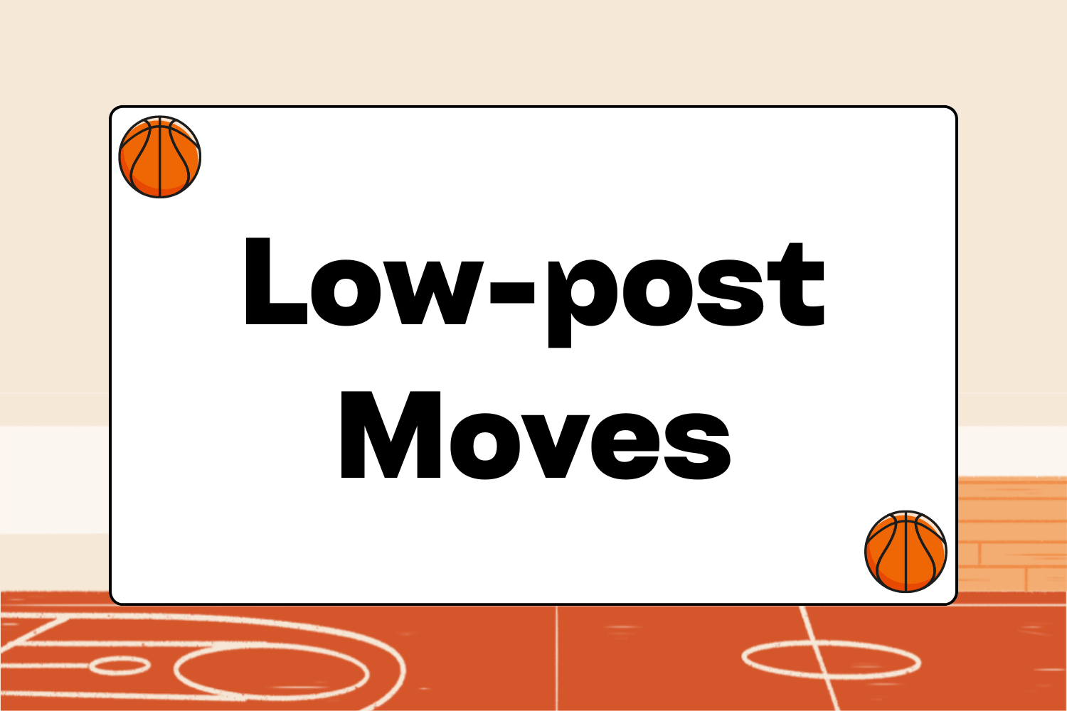 Effective Low-post Moves In Basketball