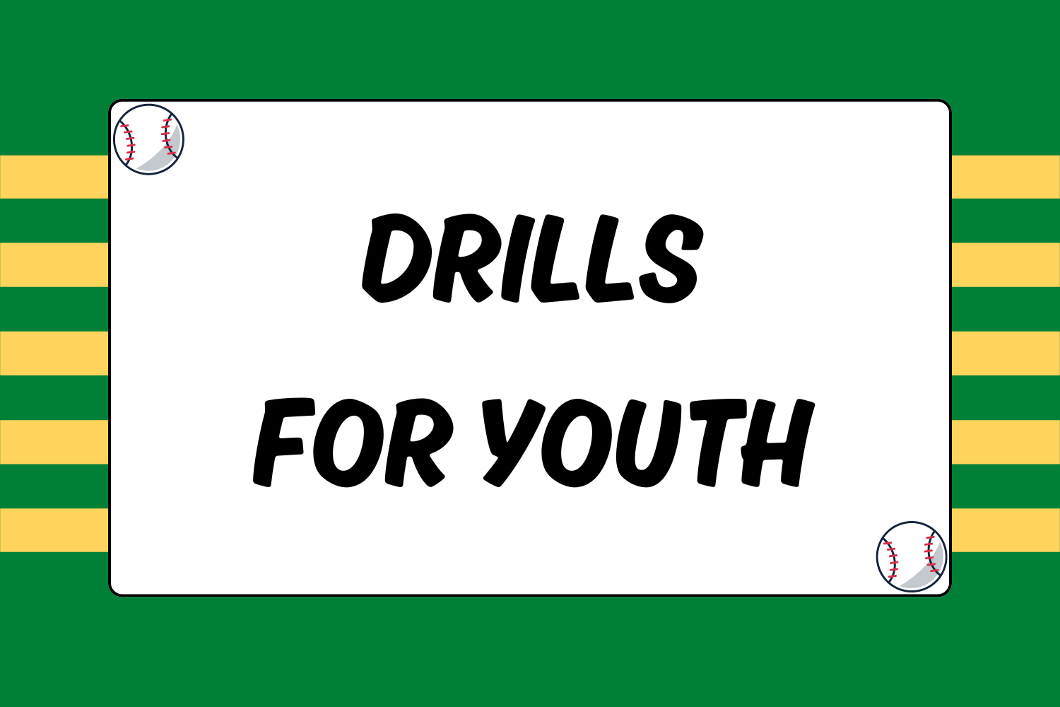 Fun Practice Drills For Youth Baseball