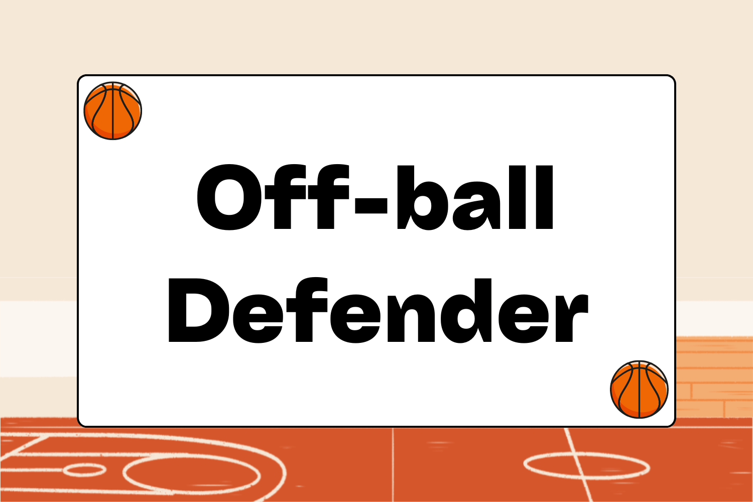How To Be A Great Off-ball Defender In Basketball