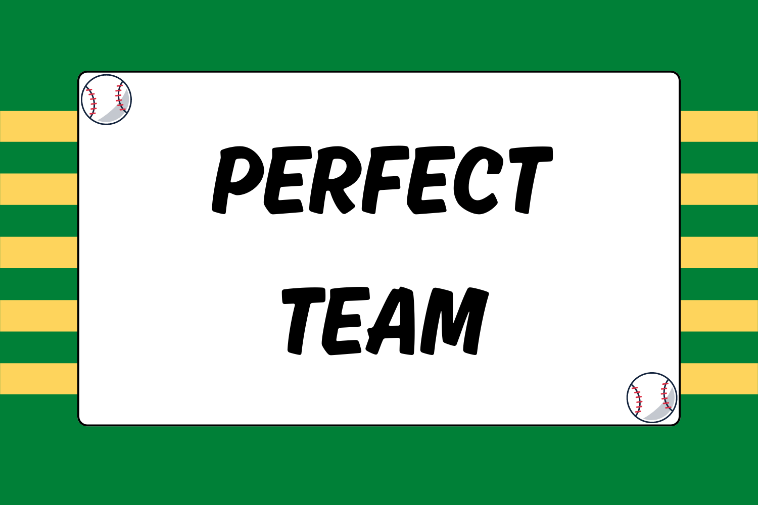 How To Build The Perfect Baseball Team