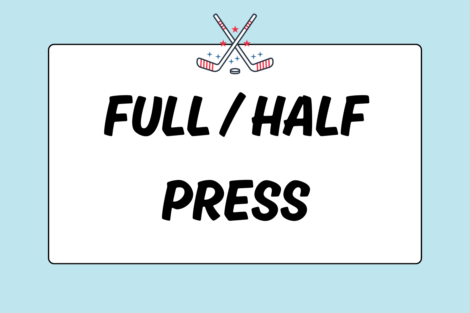 How To Do A Full & Half Press In Field Hockey