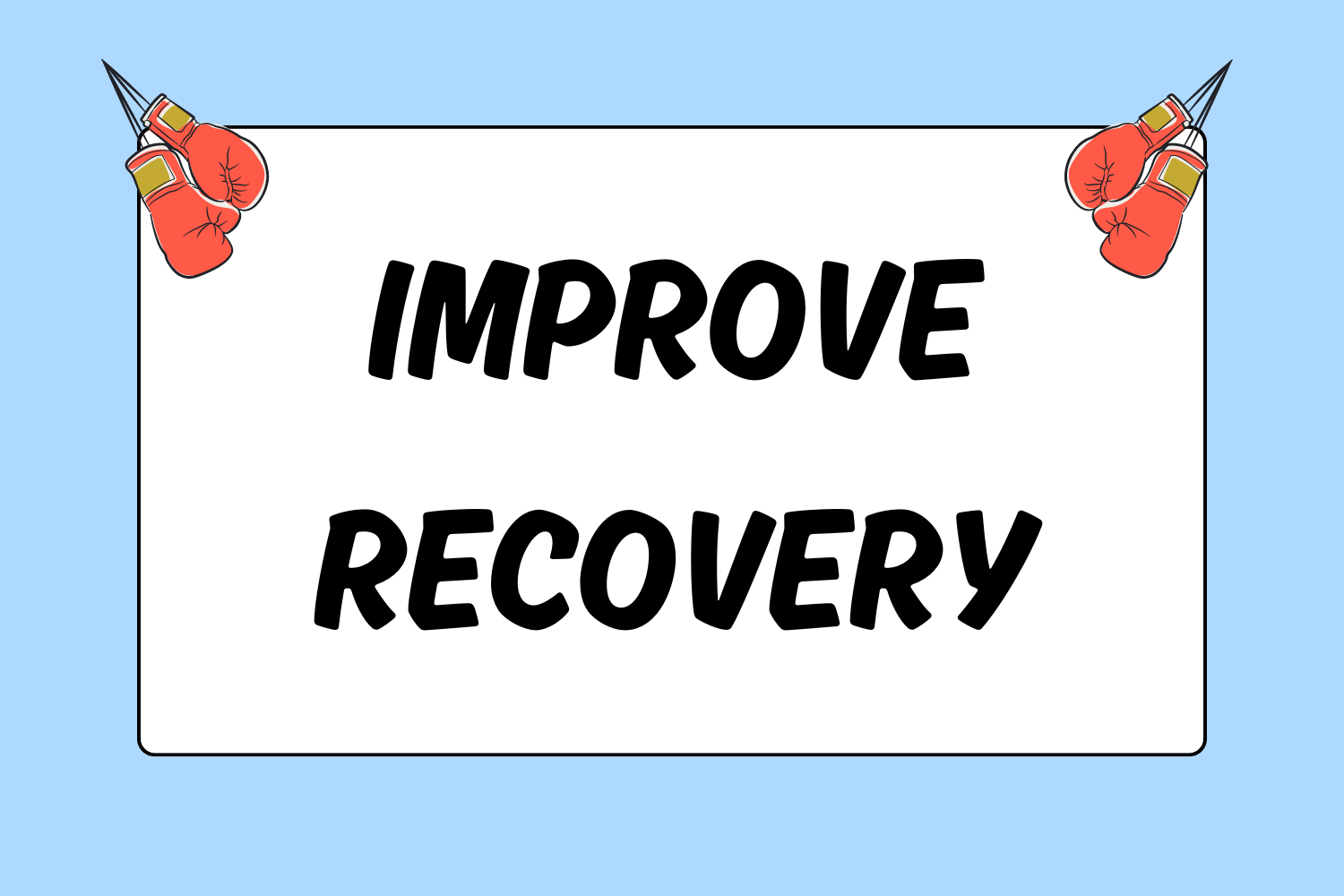 How To Improve Recovery For Boxing