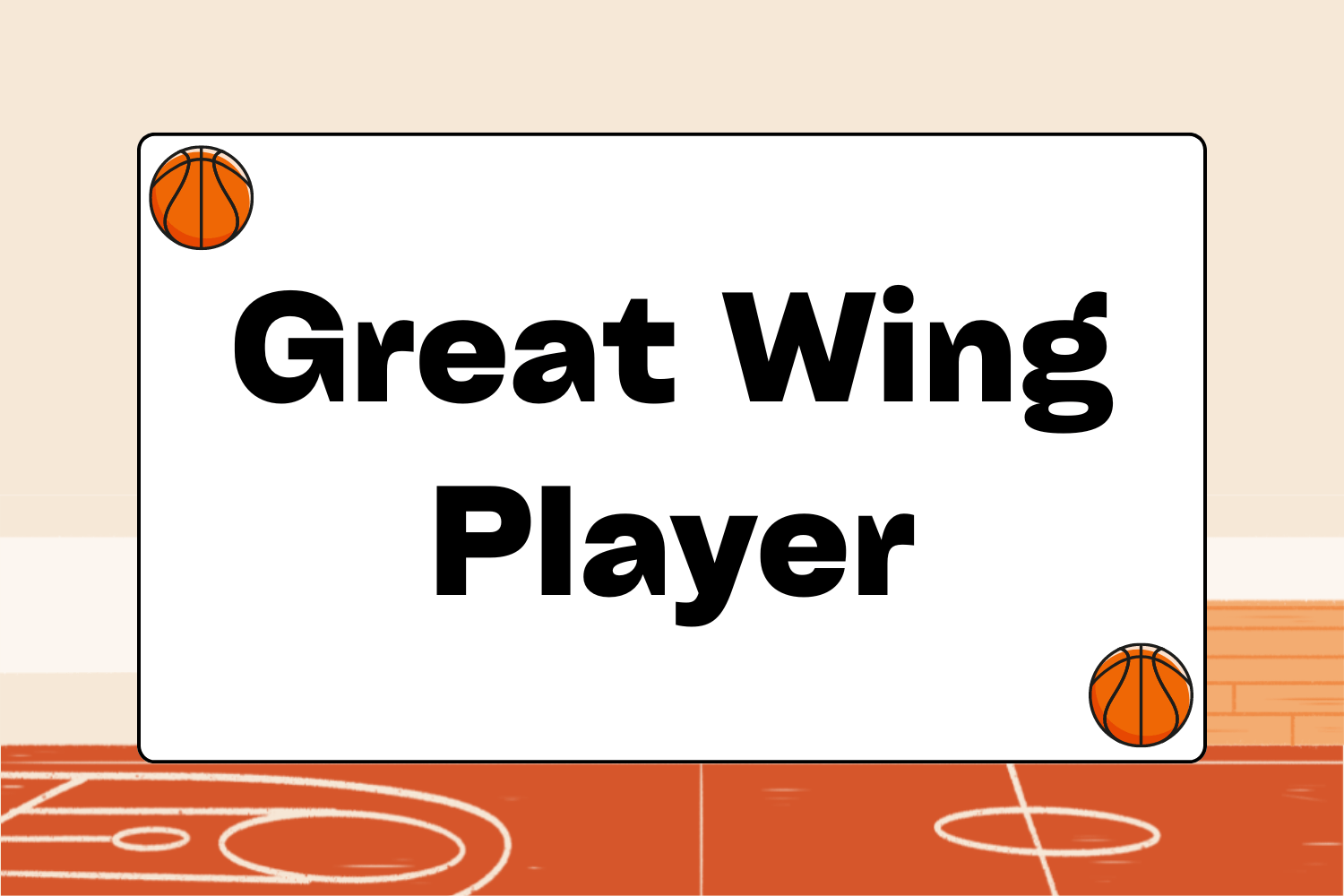 How To Be A Great Wing Player In Basketball