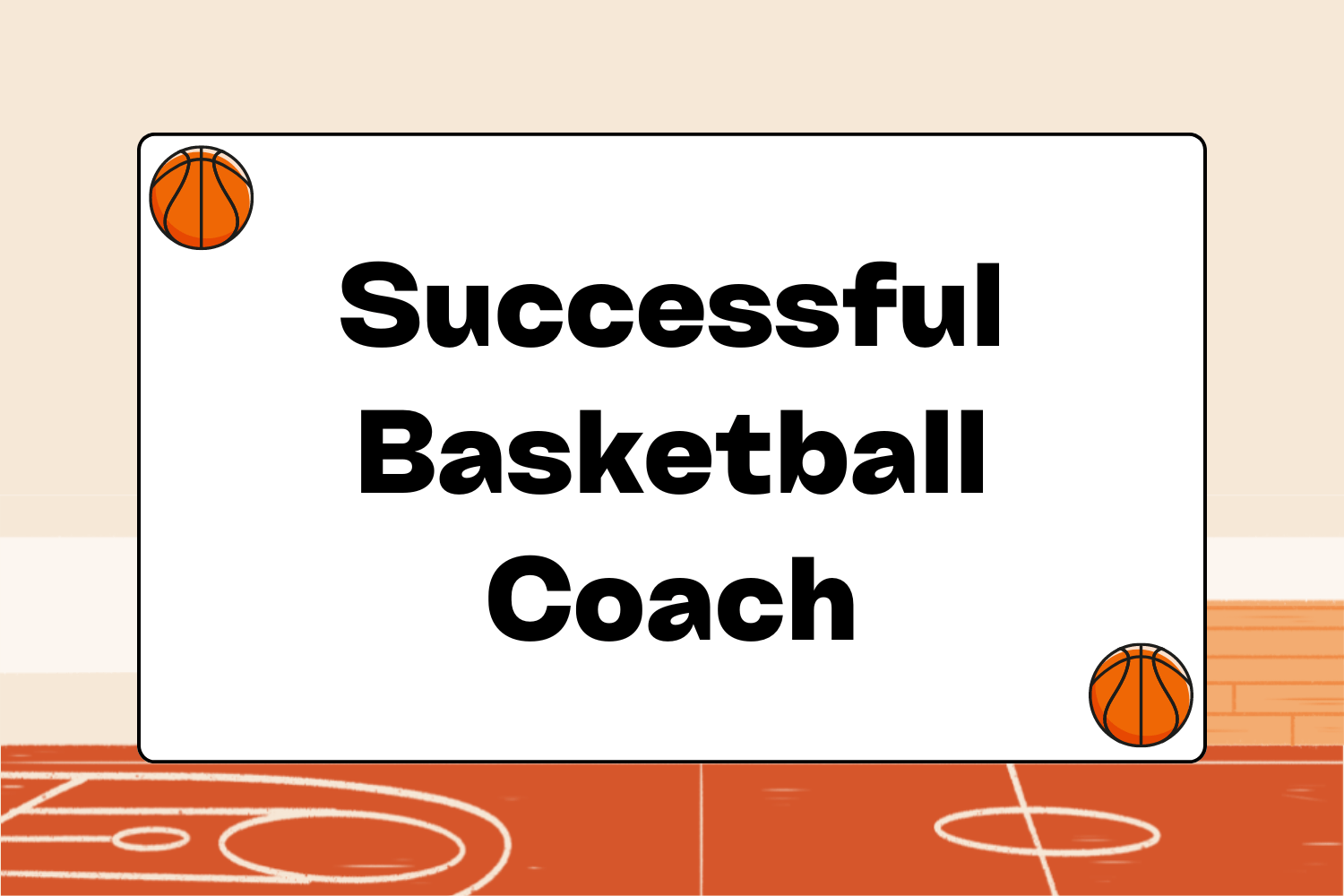 Traits Of A Successful Basketball Coach
