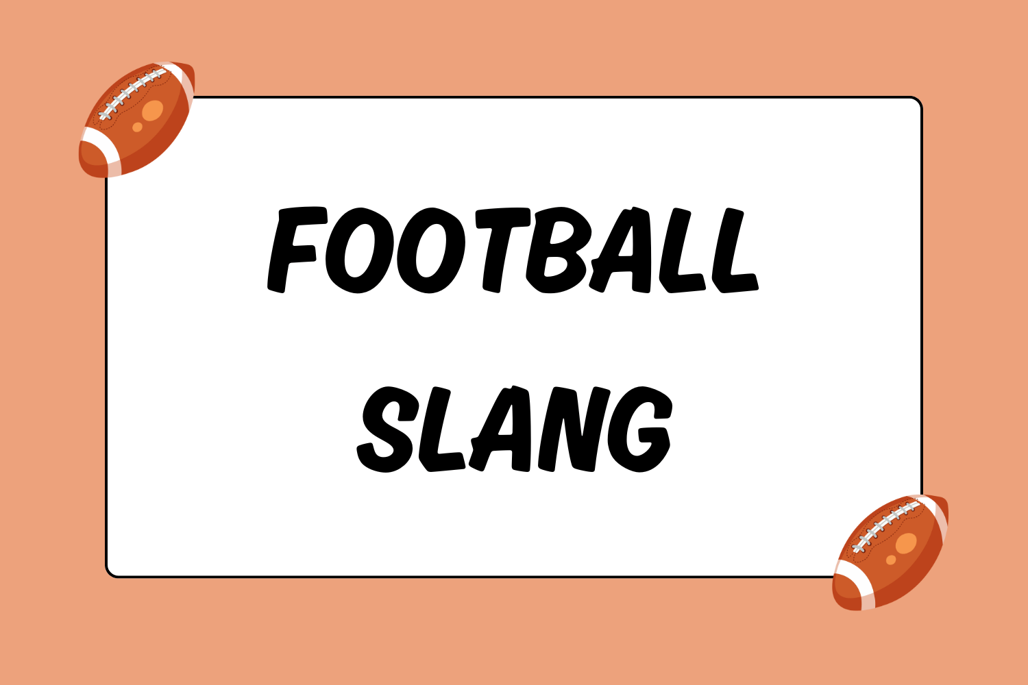 Common Football Slang Terms