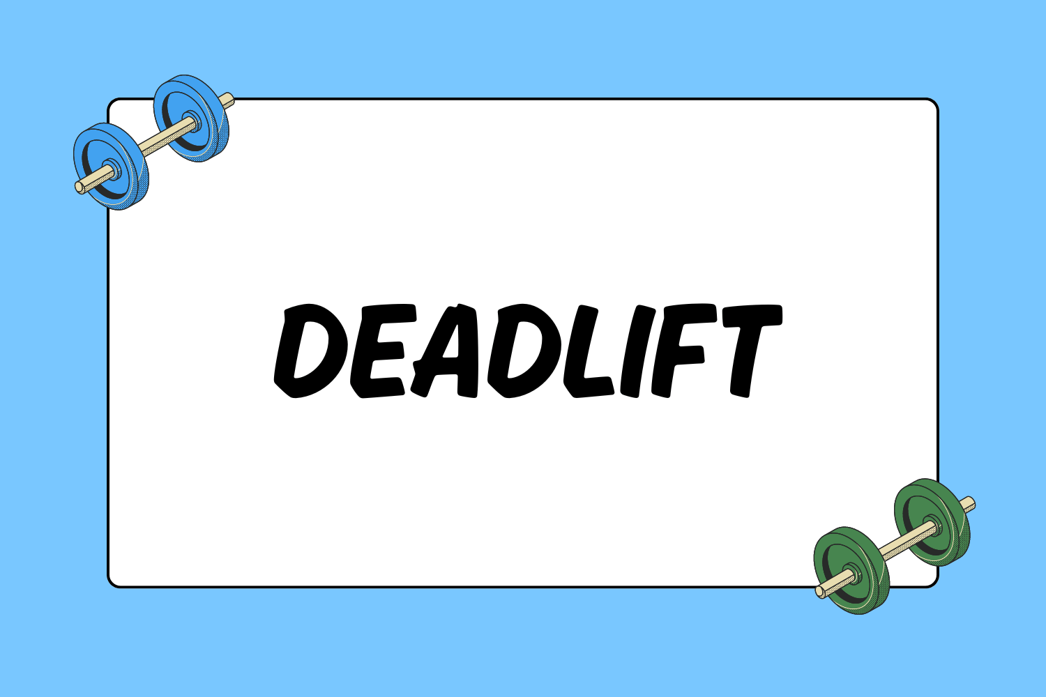 How To Deadlift