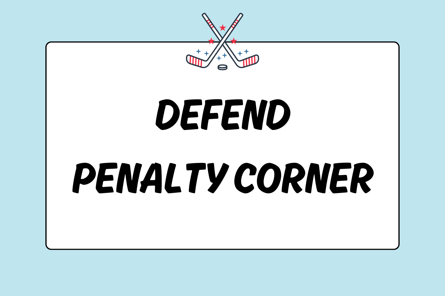 How To Defend On A Penalty Corner In Field Hockey