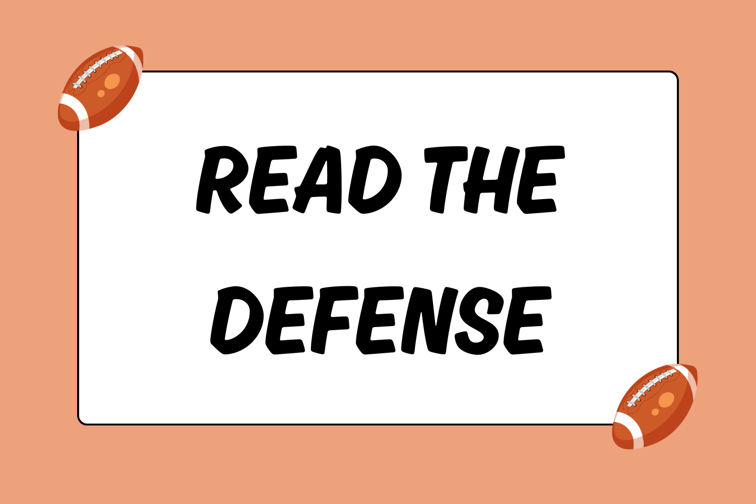 How To Read The Defense In Football