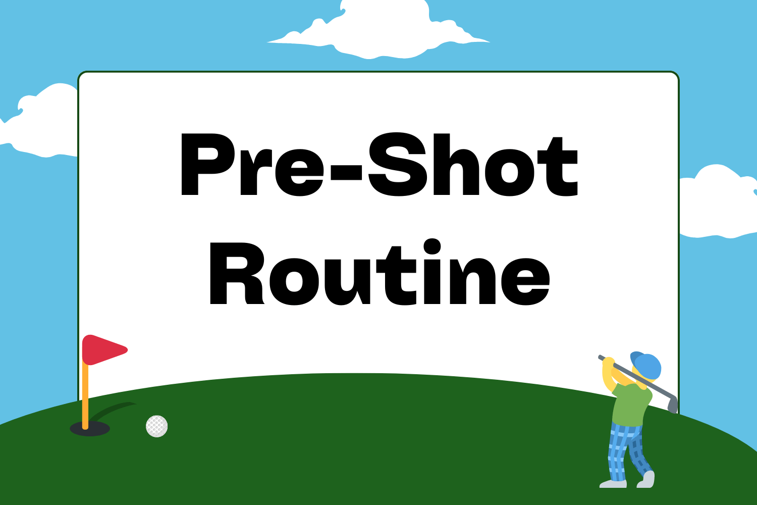 Golf Tips: Pre-Shot Routine
