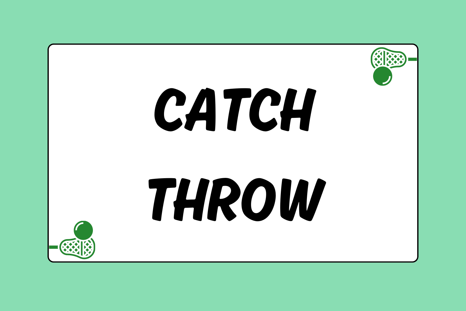 How To Catch & Throw In Lacrosse