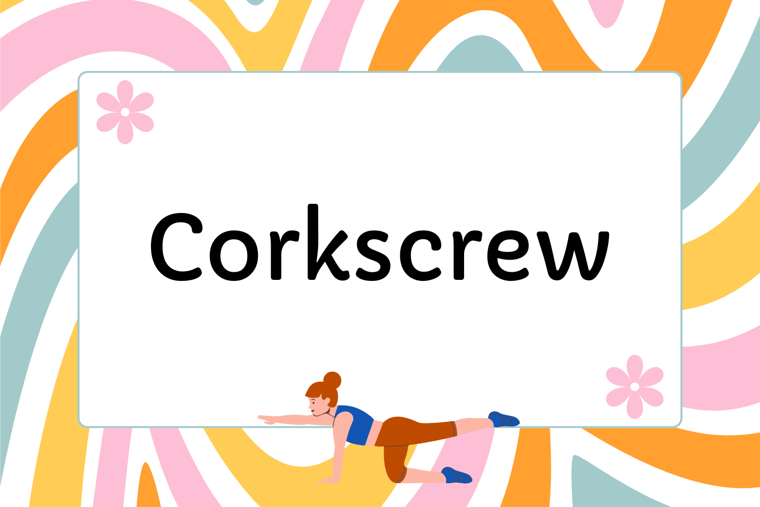 How To Do The Corkscrew In Pilates