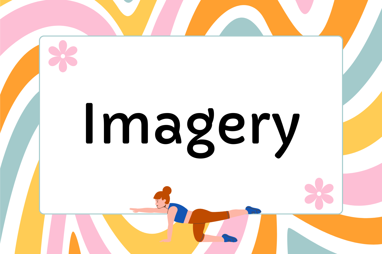 How To Use Imagery In Pilates