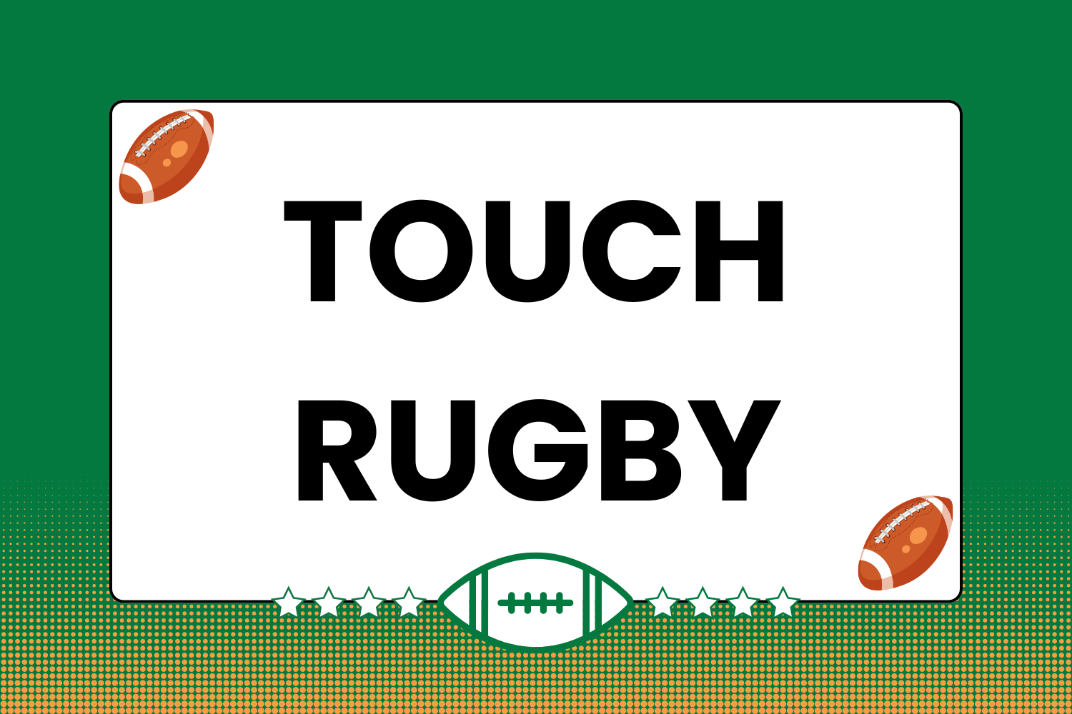 The Basics Of Touch Rugby