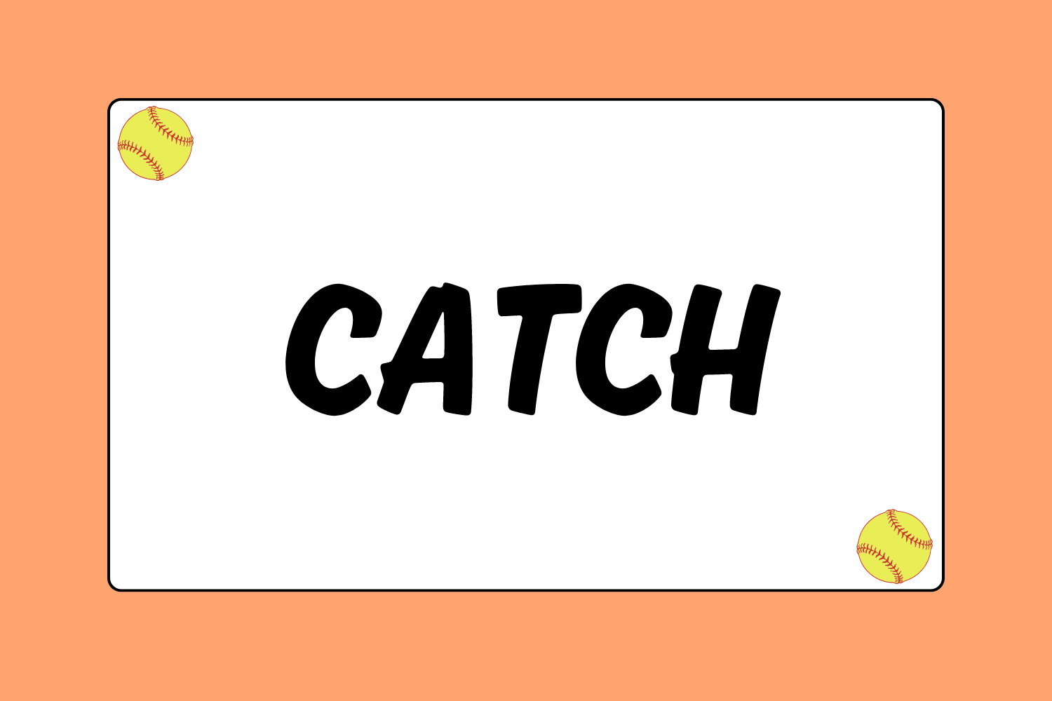 How To Catch A Softball