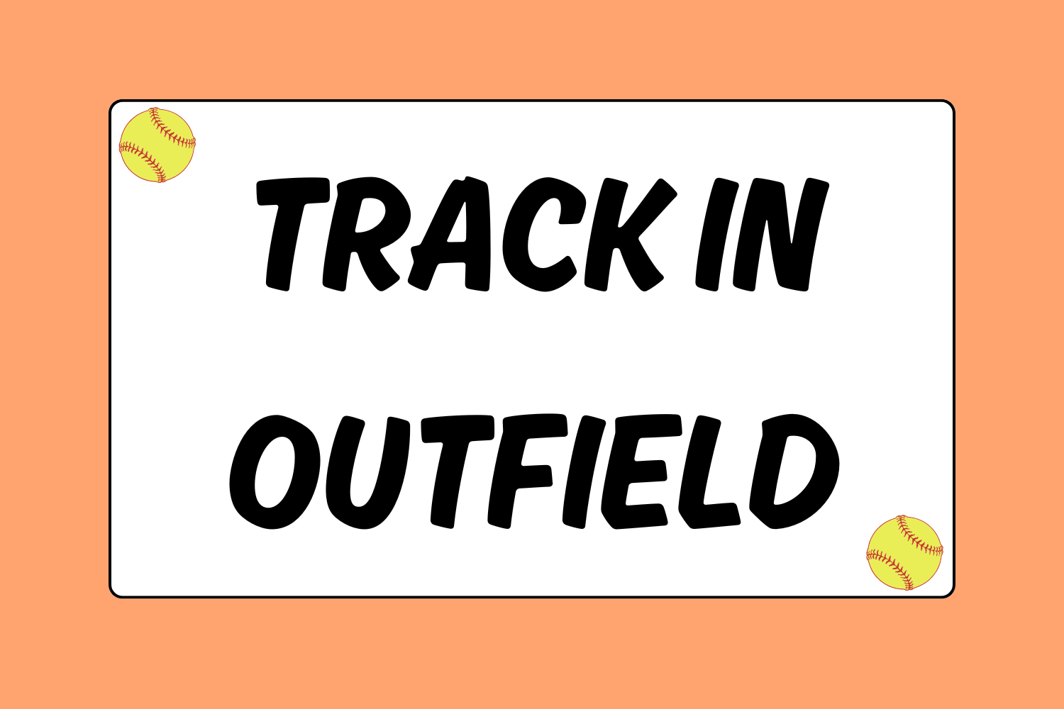 How To Track The Ball In The Outfield In Softball