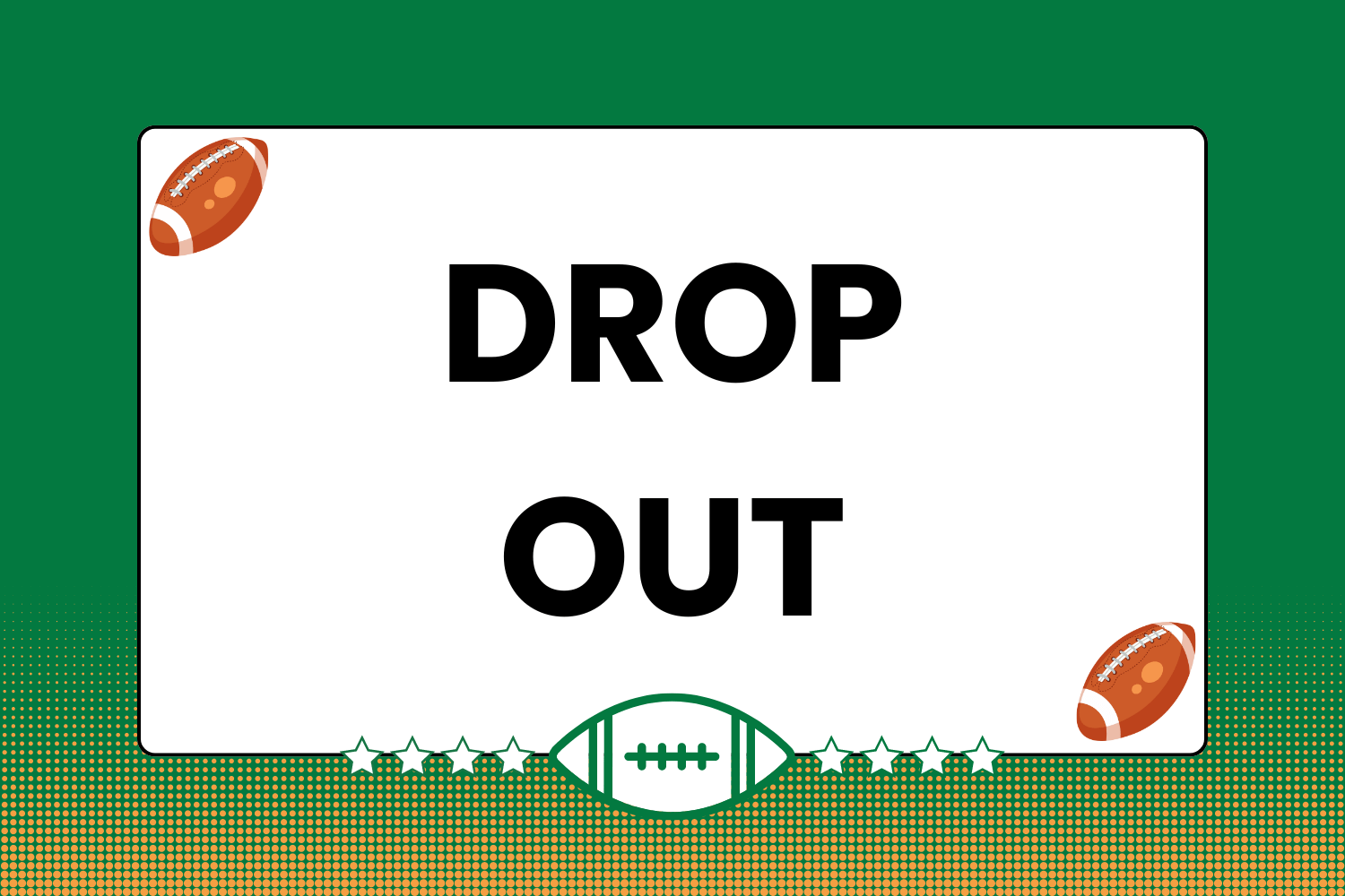 Rugby's Drop-out Explained