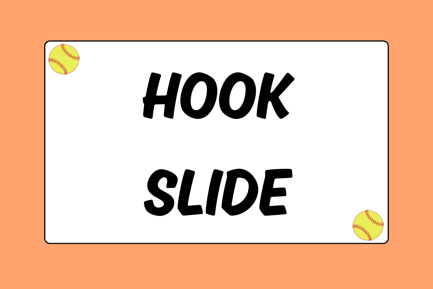 Sliding In Softball: The Hook Slide