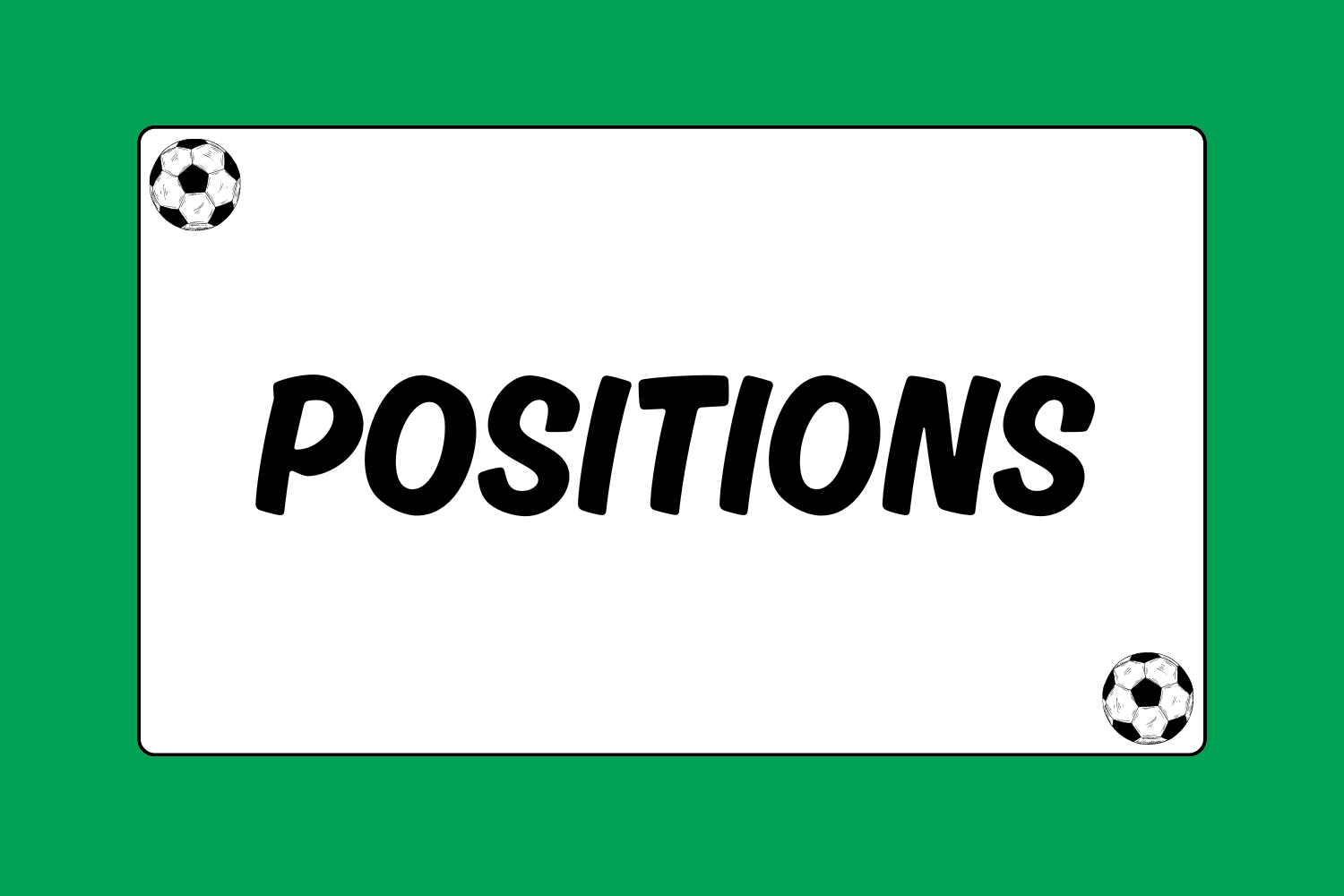 Soccer / Football Positions