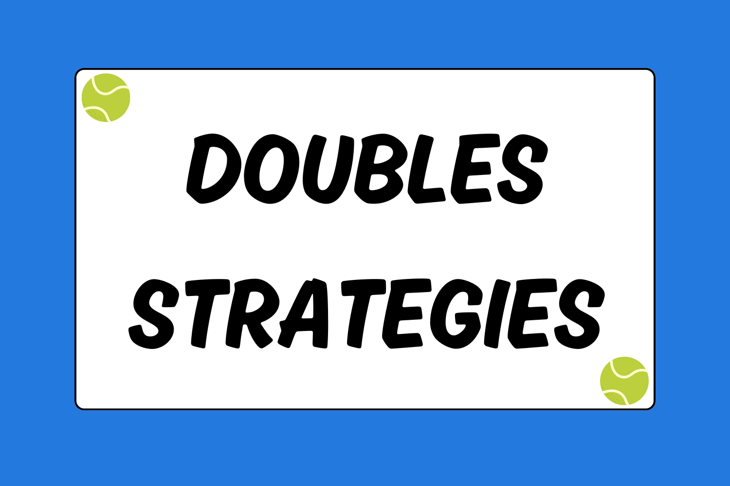 Tennis Strategies For Doubles Teams